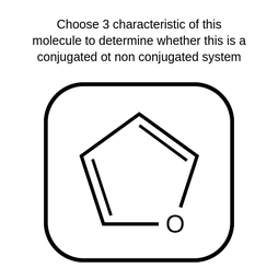 Conjugation in Furan - Labster